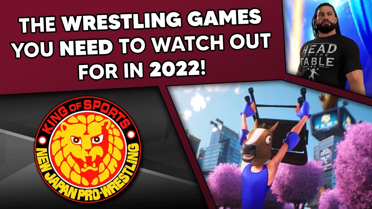Pro Wrestling Games You Need To Watch Out For In 2022! (WWE 2K22, NJPW ...