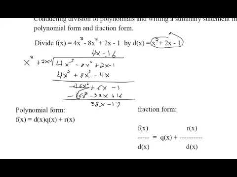 Conducting division of polynomials and writing a summary statement in ...