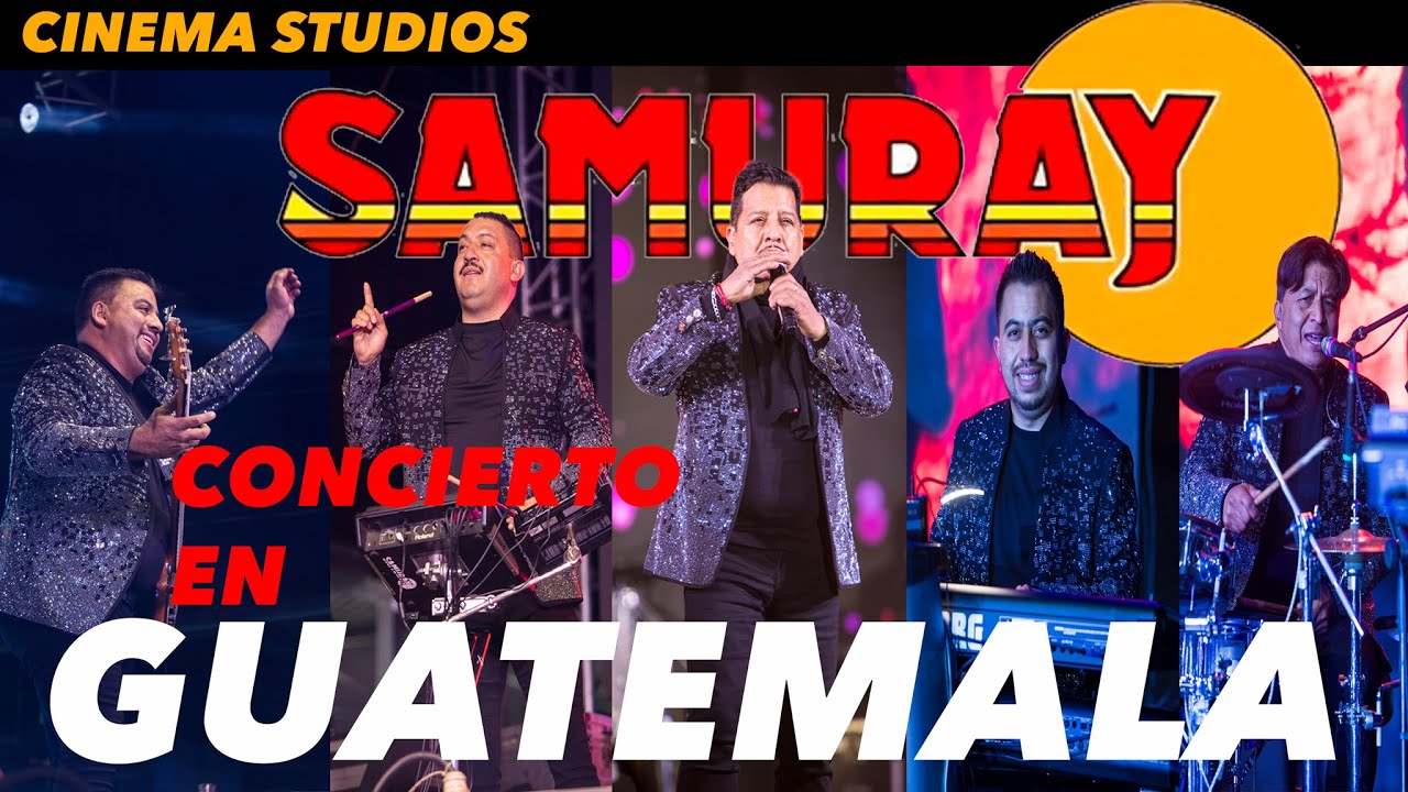 Grupo Samuray - concierto en vivo en Guatemala 2025 - YouTube