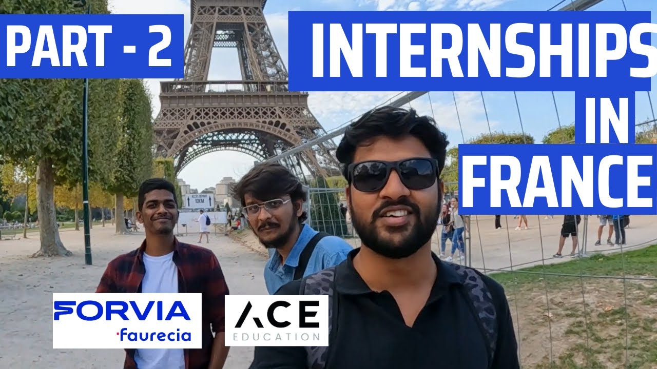 Indian Students in FRANCE | Internships Experience PART - 2 - YouTube