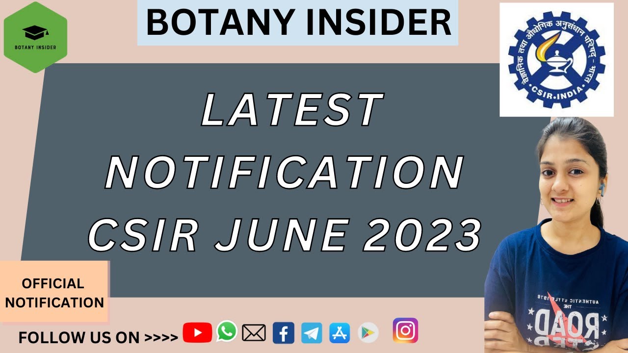 Official Notification Latest Update - CSIR JUNE 2023 EXAM || Exam Form ...