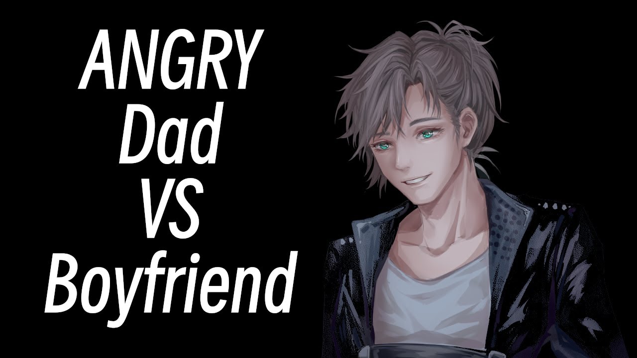 Your ANGRY Dad Meets Your Boyfriend 😲 - YouTube