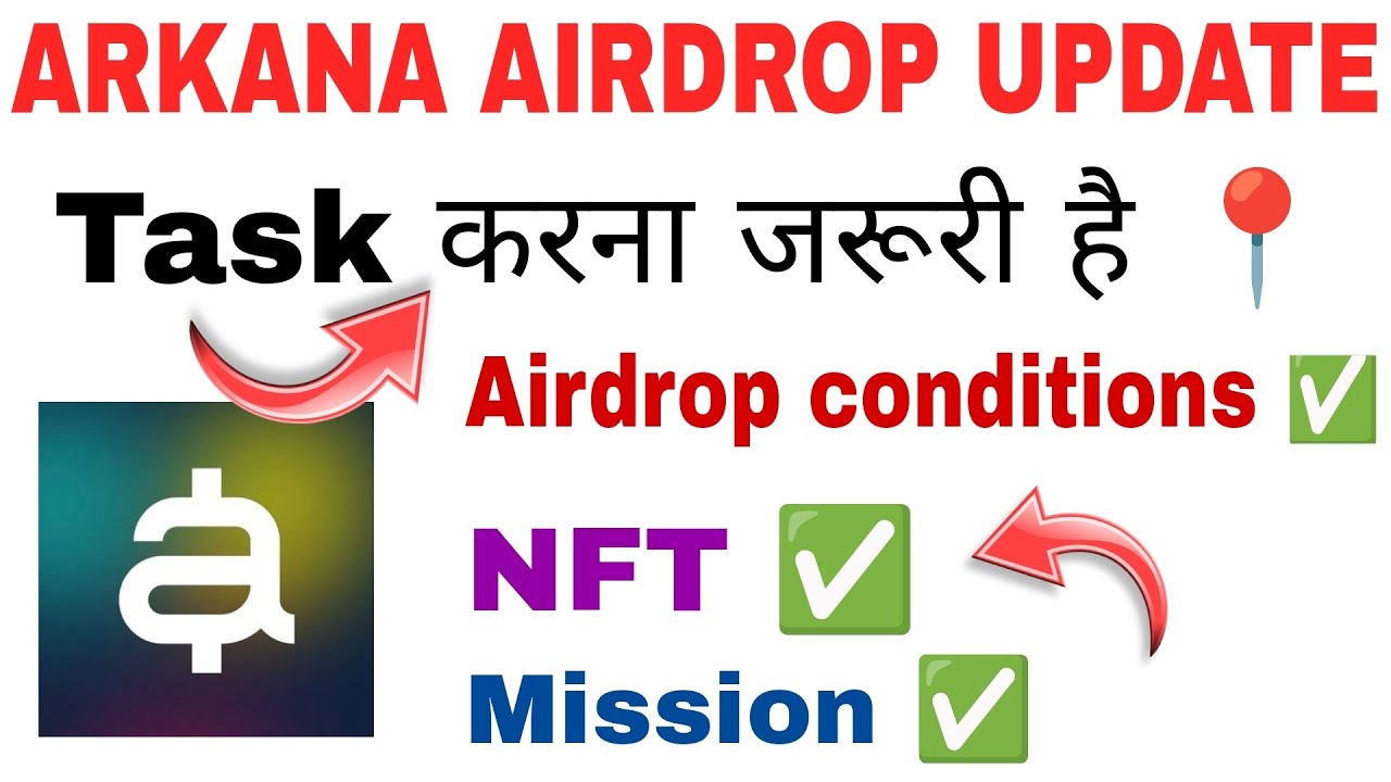 ARKANA AIRDROP UPDATE🛑 TASK करना जरूरी है 📍NFT MISSION #arkana #airdrop ...