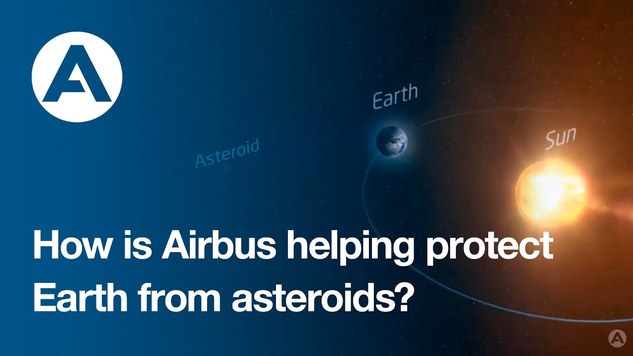 How is Airbus helping protect Earth from asteroids? - YouTube
