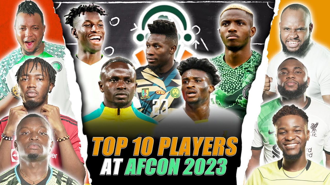 TOP 10 PLAYERS AT AFCON 2023 ( FT. Tox, @BiBenard , Dani, Godfrey, Kuro ...