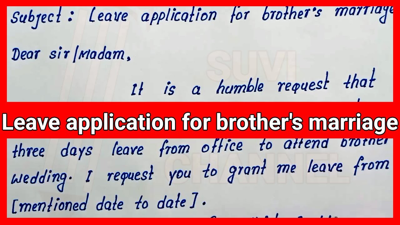 Write leave application for brother's marriage in English | Leave ...