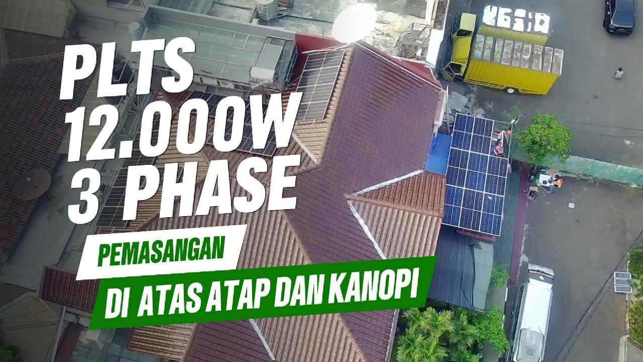Pemasangan PLTS di atas Atap dan Kanopi. - YouTube