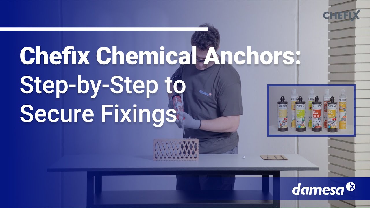 Chefix Chemical Anchors: Step-by-Step to Secure Fixings | Damesa - YouTube
