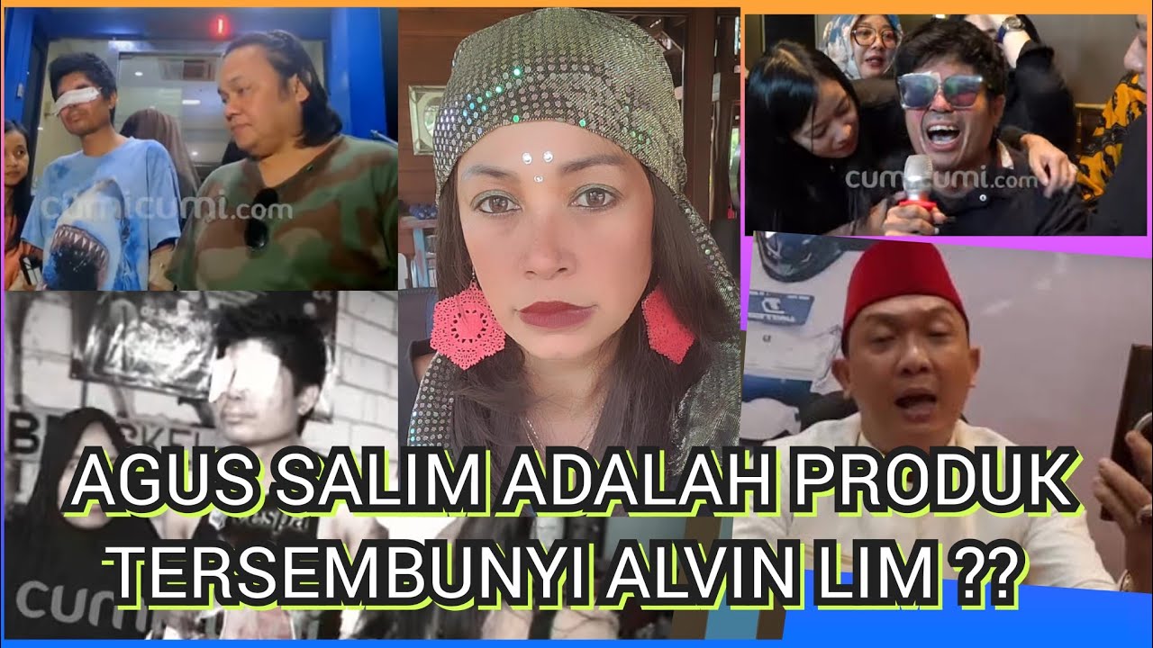 AGUS SALIM ADALAH PRODUK TERSEMBUNYI ALVIN LIM ?? #agussalim #dramadonasi #madamsuki - YouTube