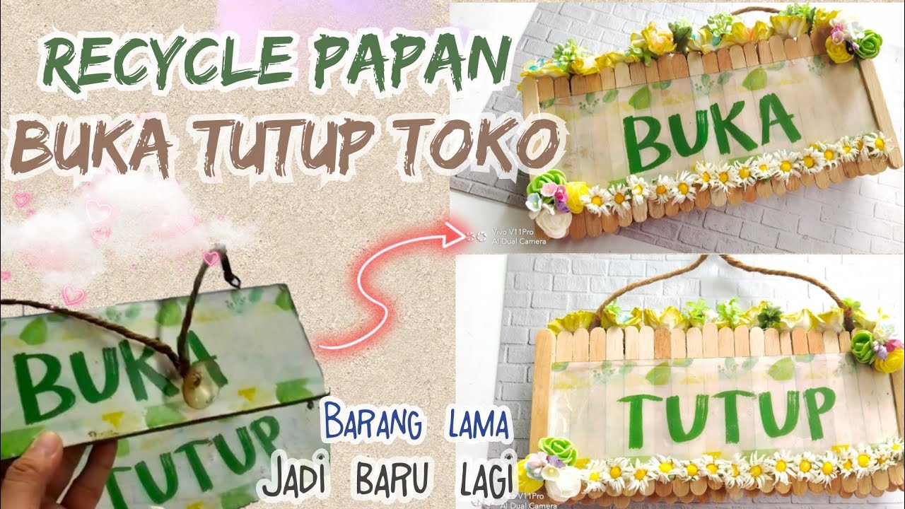 DIY 22 || RECYCLE PAPAN BUKA TUTUP TOKO - YouTube