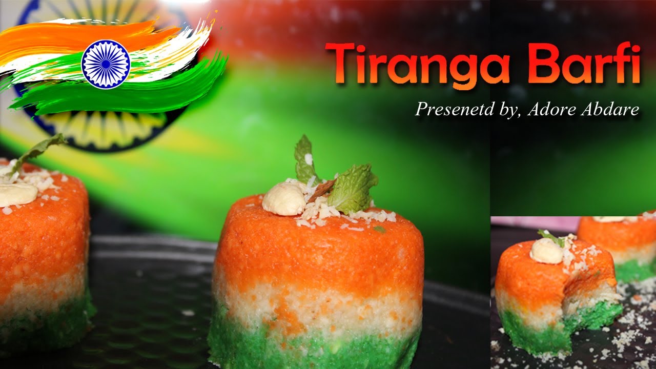 Independent Day Special Sweet | Tiranga Burfi Recipe | Recipe By Adore ...