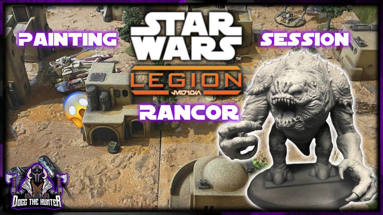 Painting a RANCOR p2 For STAR WARS LEGION and Chilling - YouTube