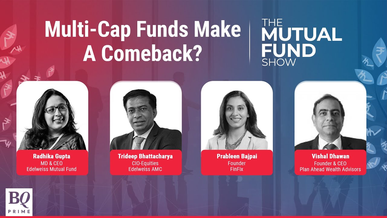 The Mutual Fund Show: Are Multi-Cap Funds Better Than Flexi Cap? | BQ ...