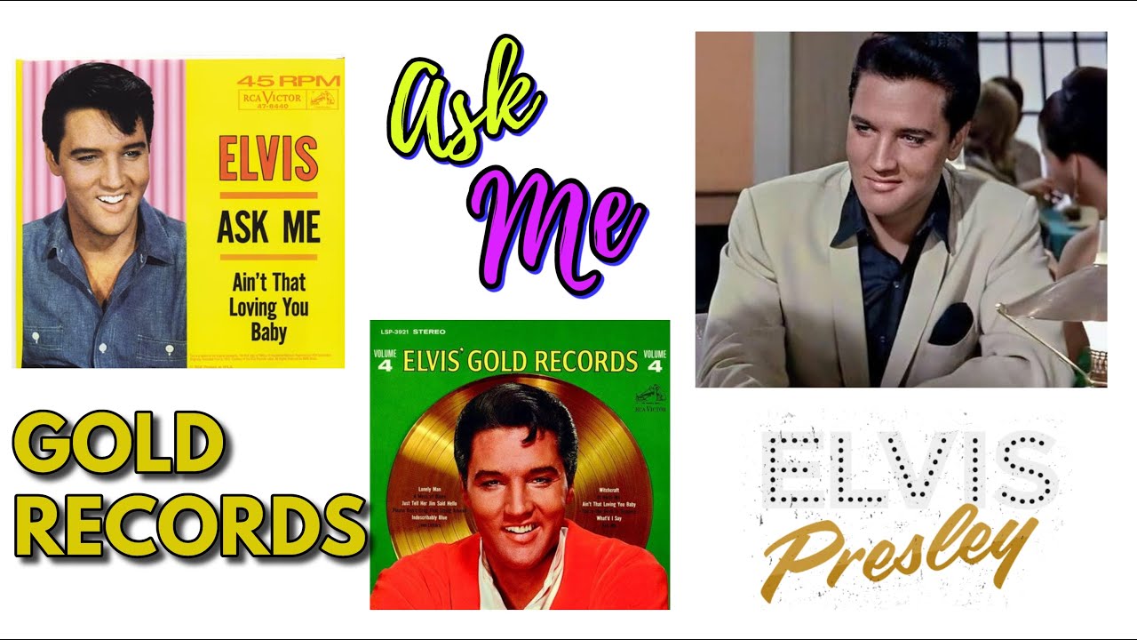 Elvis Presley Ask Me - YouTube