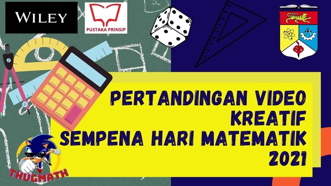 MD053 - PERTANDINGAN VIDEO KREATIF HARI MATEMATIK LUQMAN, EDWIN ...