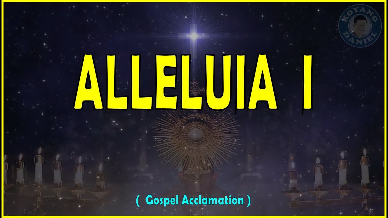 ALLELUIA I - Gospel Acclamation - YouTube