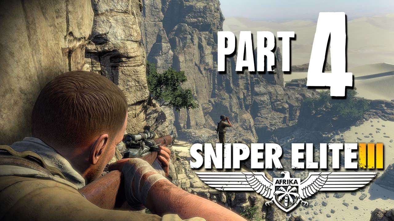 Sniper Elite 3 Walkthrough Part 4 - HALFAYA PASS - YouTube