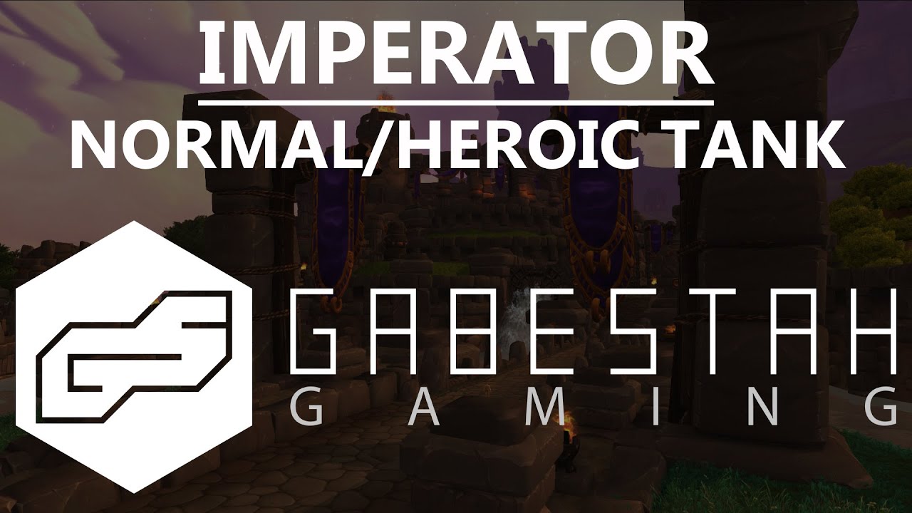 Normal+Heroic Imperator Mar'gok Tank Guide - YouTube