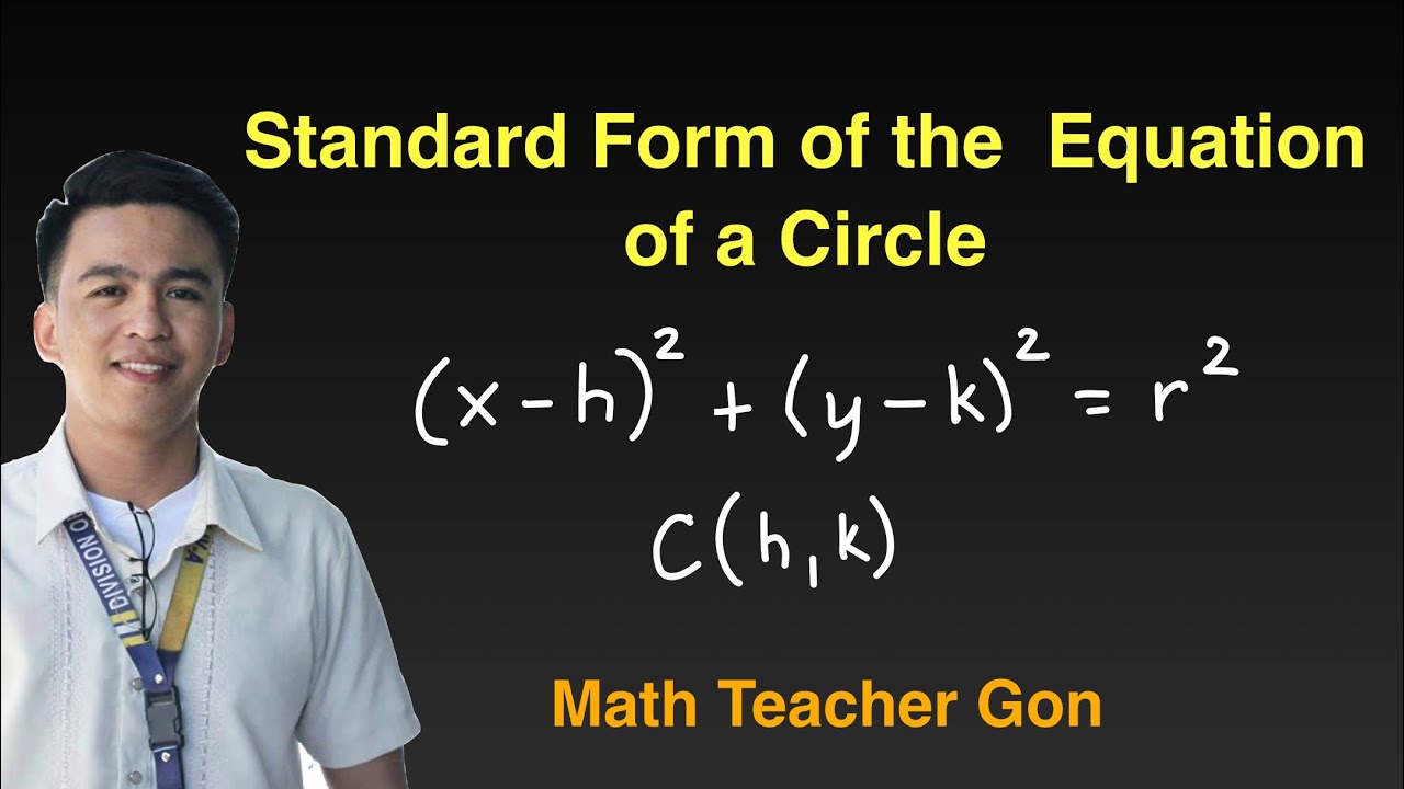 Pre Calculus - Standard Form of the Equation of the Circle (Center ...