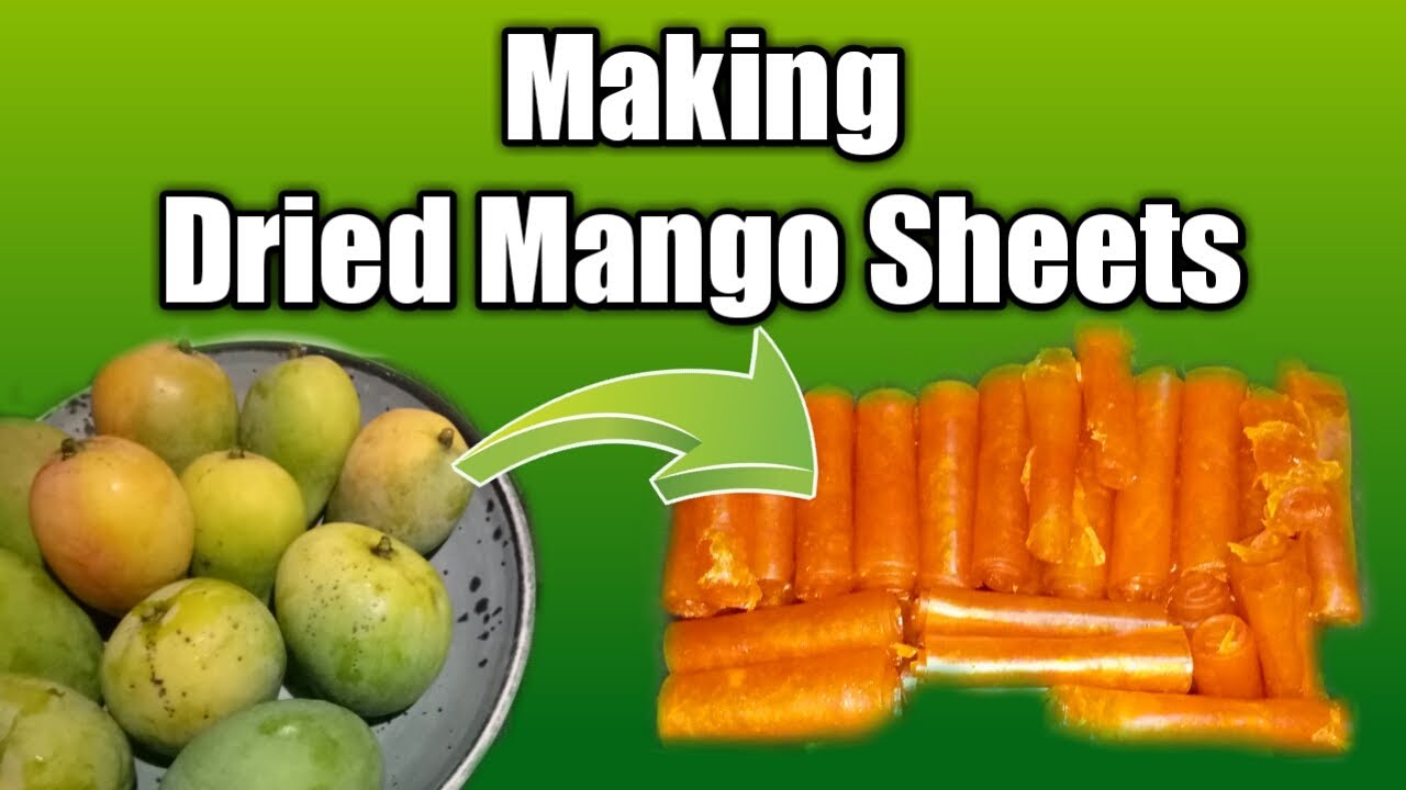 Making Dried Mango Sheet - YouTube