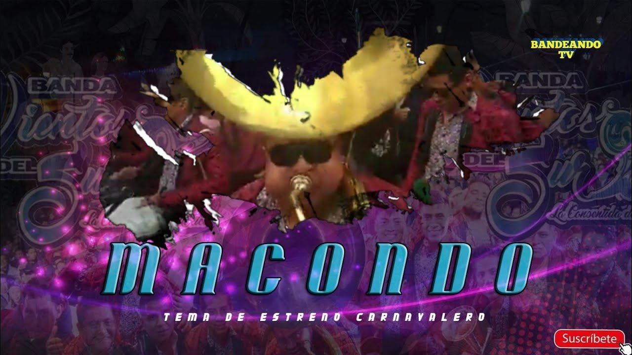 MACONDO (VIDEOCLIP) | BANDA VIENTOS DEL SUR - YouTube