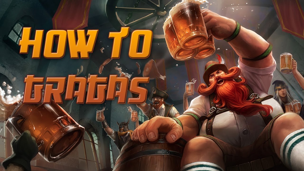 How to Gragas - Drunk Edition! - YouTube