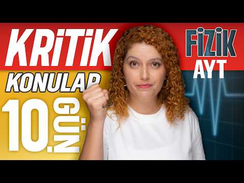 Atom Fiziği ve Radyoaktivite | 12 GÜNDE AYT FİZİK KRİTİK KONULAR  GÜN-10  2026-2027