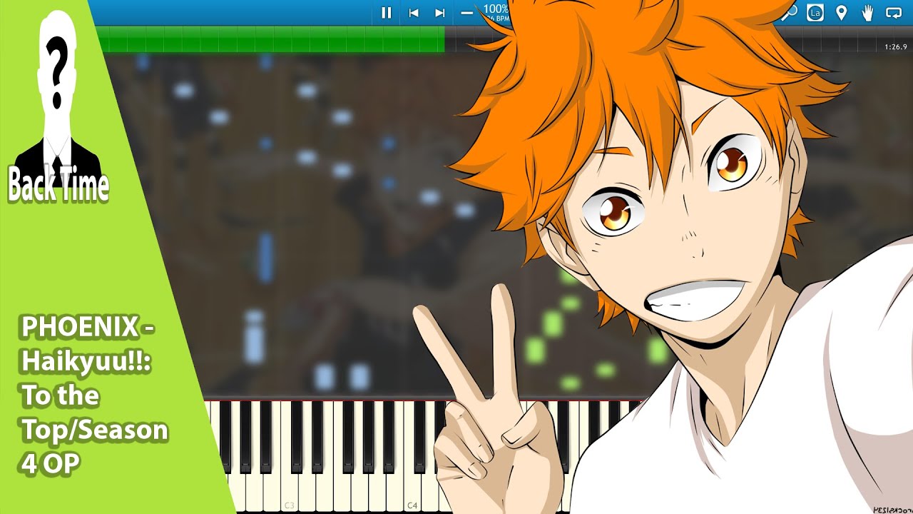 PHOENIX - Haikyuu!!: To the Top/Season 4 OP (Piano Cover) + Sheets ...