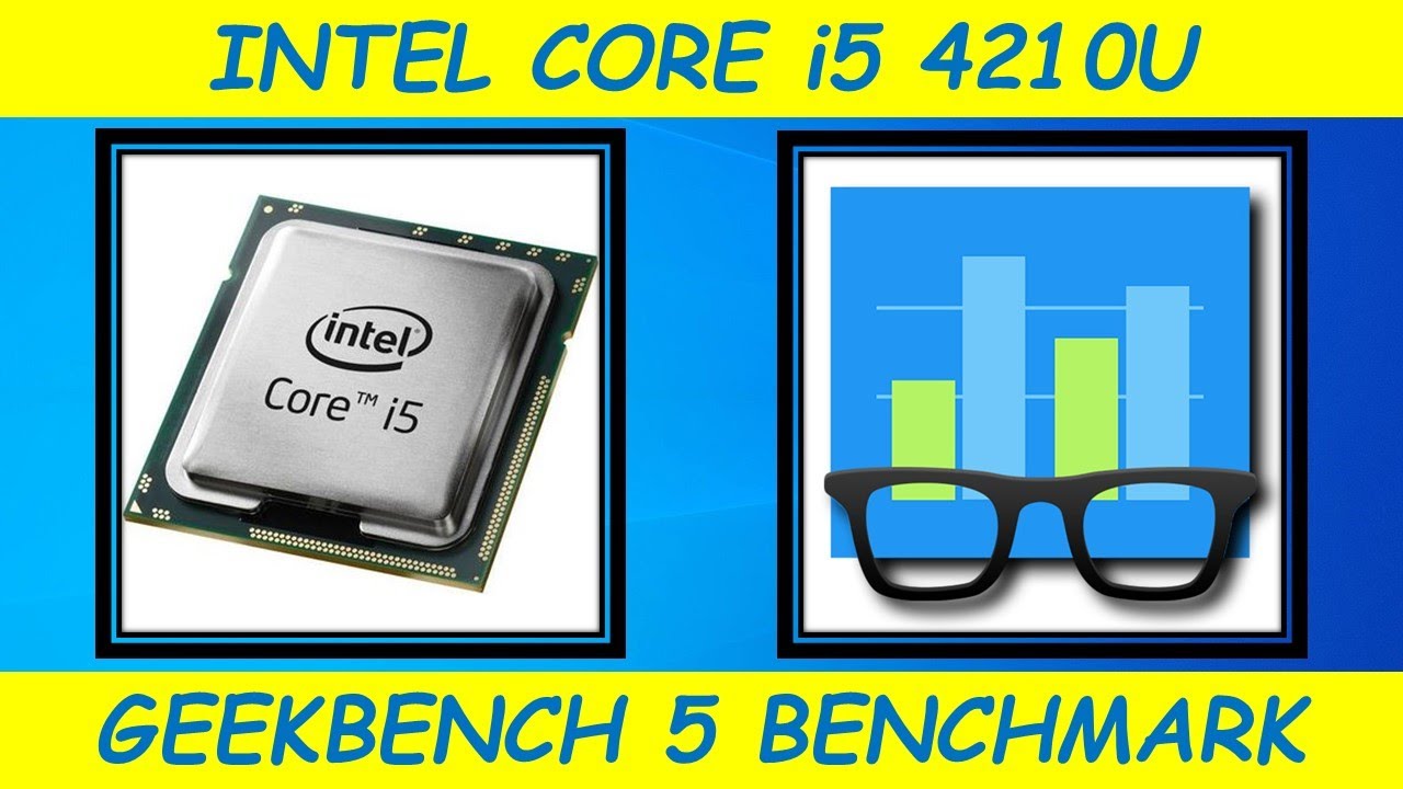 Intel Core i5 4210U - Geekbench 5 Benchmark (Dell Inspiron 15 3542 ...