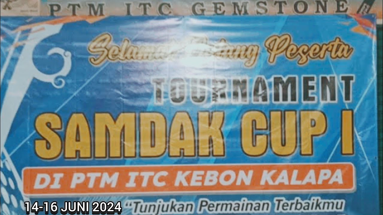 [LIVE] DAY 3 TOURNAMENT SAMDAK CUP 1 #PART 3 - YouTube