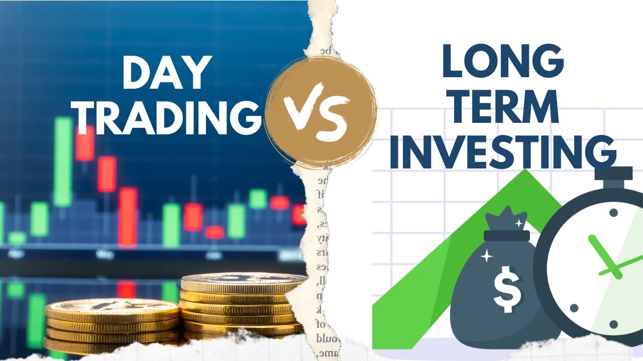 Day Trading vs Long Time Investing - YouTube