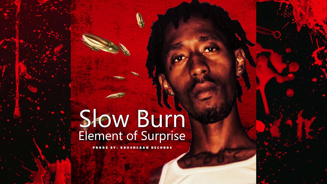Slow Burn - Element of Surprise (Official Audio) - YouTube