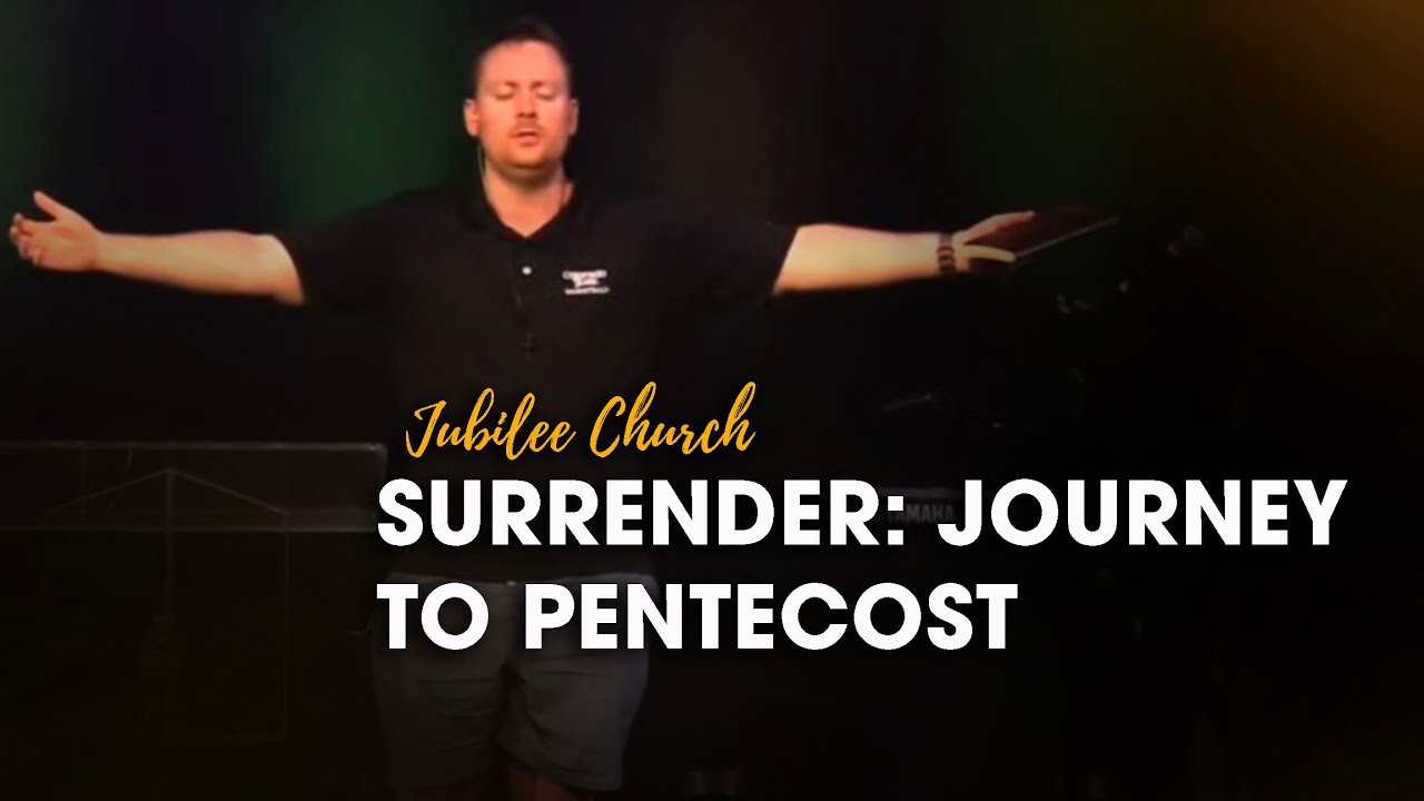 Surrender: Journey to Pentecost - Mike Scherer - YouTube