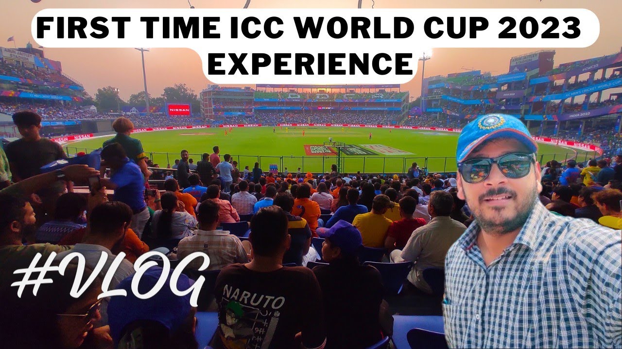 First Time ICC World Cup 2023 Experience #vlog #iccworldcup2023 # ...