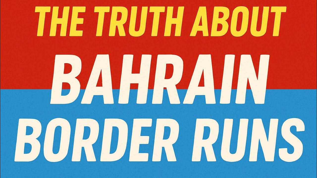 The truth about Bahrain border runs🇧🇭 (shocking) 😱😱. - YouTube