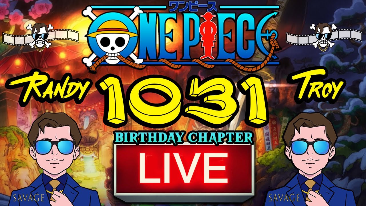 One Piece 1031 LIVE | "Birthday Chapter" 🎉 - YouTube