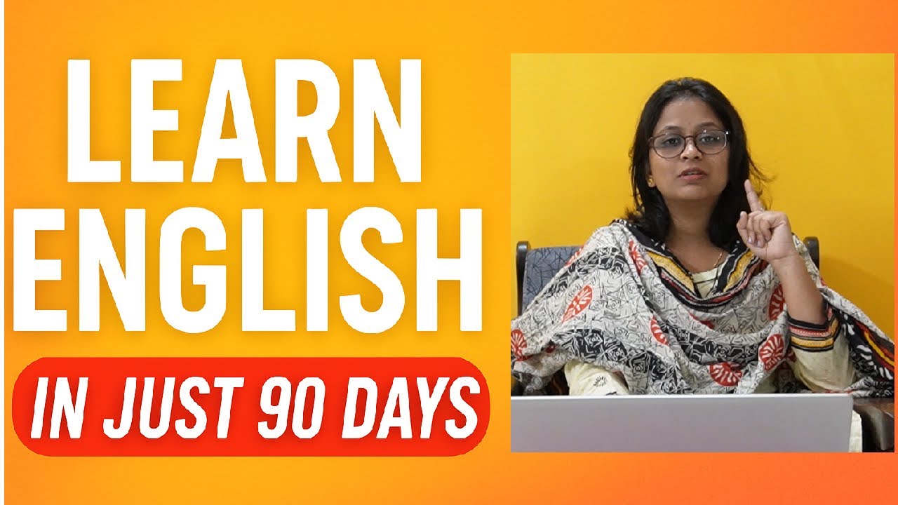 Learn English in 90 Days | 20 Must-Follow Tips - YouTube