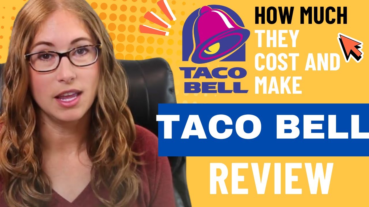 Taco Bell Franchise Review. How Much Does it Cost and Make? - YouTube