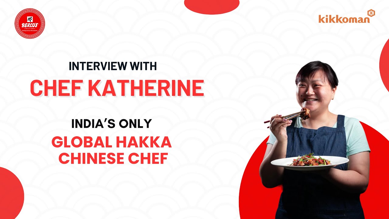 Interview with Chef Katherine (India’s Only Global Hakka Chinese Chef) - YouTube
