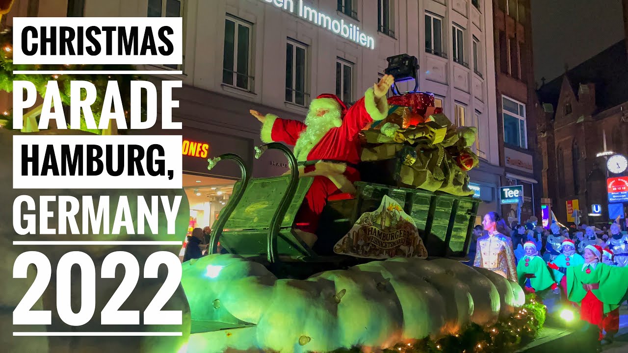 XmasParade in Hamburg, Germany 2022 - Now in Stunning 4K HDR! - YouTube