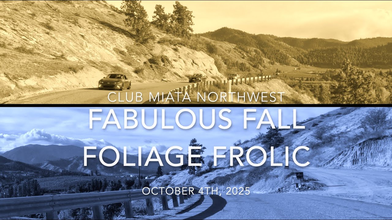 Club Miata Northwest - Fabulous Fall Foliage Frolic 10-4-2025 - YouTube