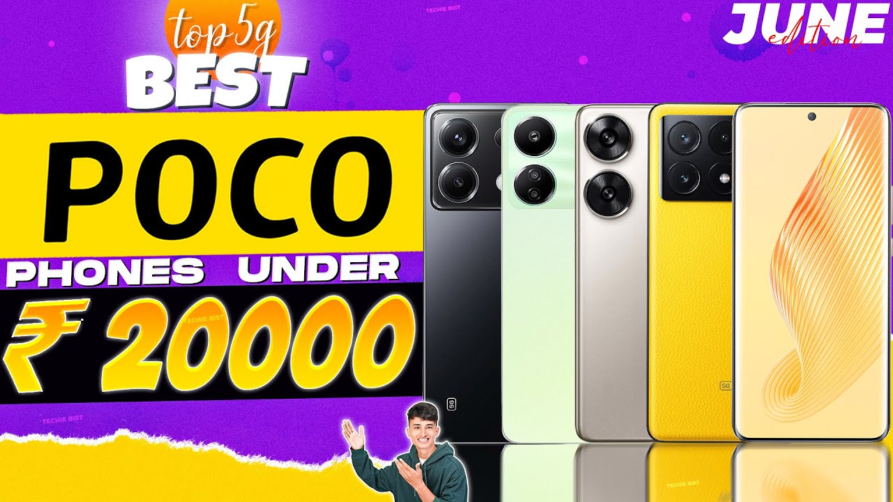 Top 5 Poco Smartphone Under 20000 in 2024 | Best Poco Phone Under 20000 ...