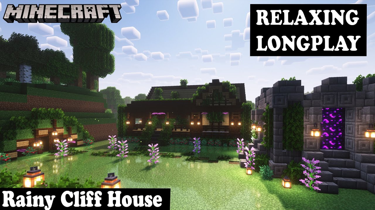 Minecraft Relaxin Longplay - Rainy Cliff House - Cozy Cottage House (No ...