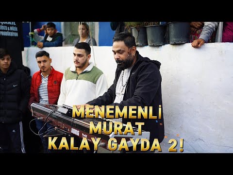 Menemenli Murat Kalay Gayda 2025