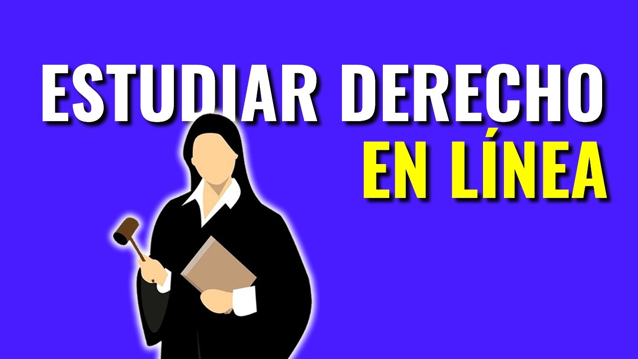 Mi experiencia estudiando Derecho en línea - YouTube