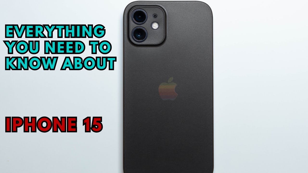 Everything You Need to Know About iPhone 15 - YouTube