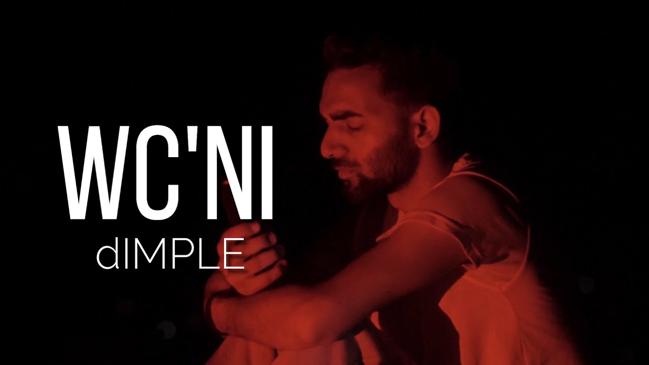 Dimple - WC'NI (Performance video) - YouTube