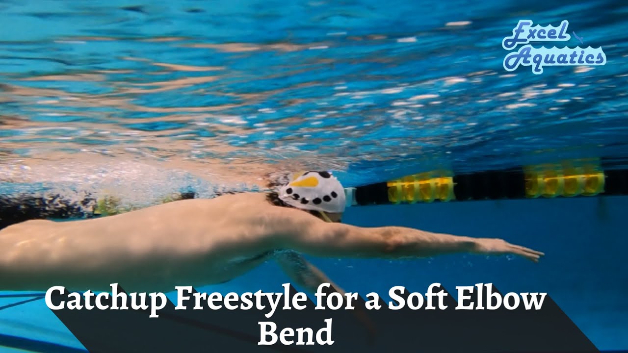 Catchup Freestyle for a Soft Elbow Bend (Part 3) - YouTube