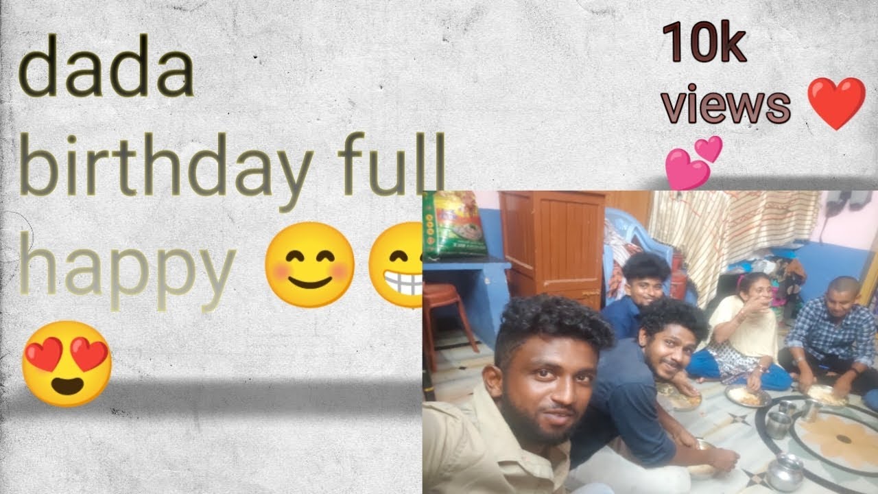 dada birthday party so happy 😁😊😜😜#family #adventure #pulivendula - YouTube