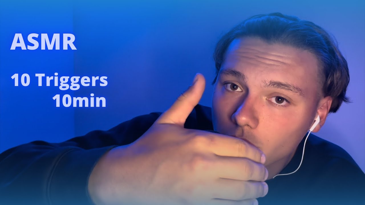 Asmr 10 Triggers En 10min Youtube